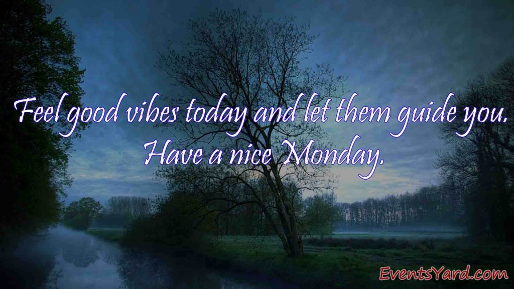Best 50 Inspirational Monday Quotes with Images - Events Yard